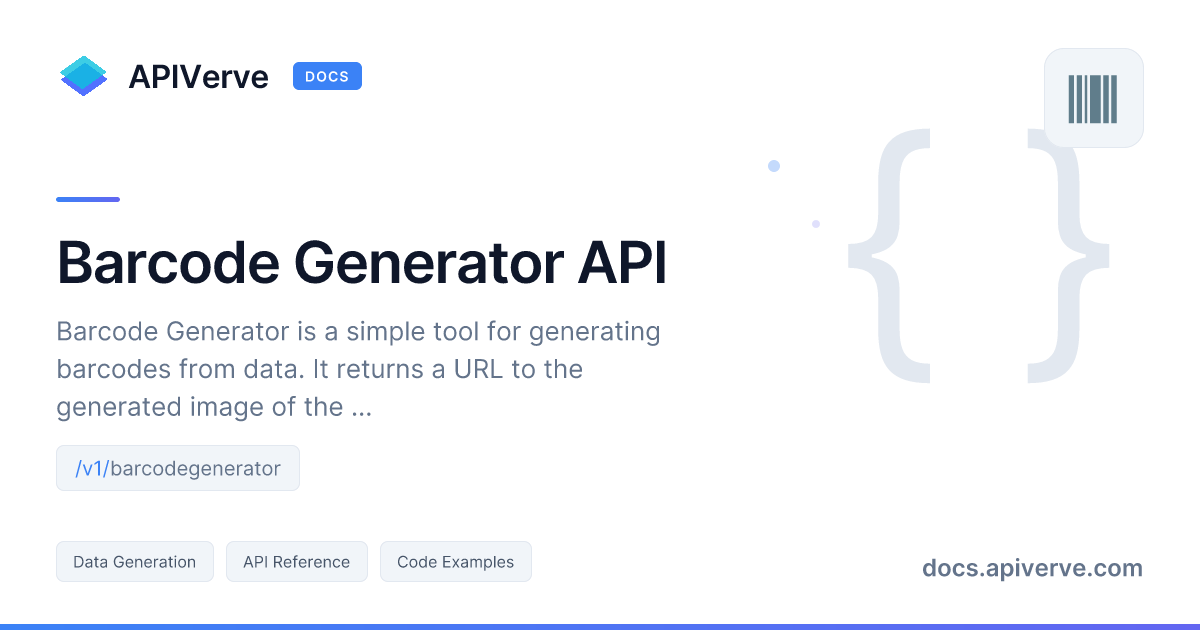 Barcode Generator API Documentation - APIVerve Developer Guide