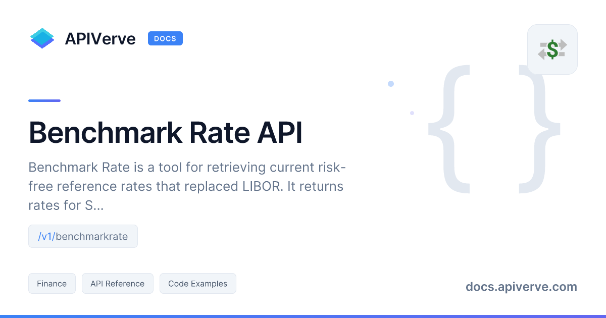 Benchmark Rate API Documentation - APIVerve Developer Guide
