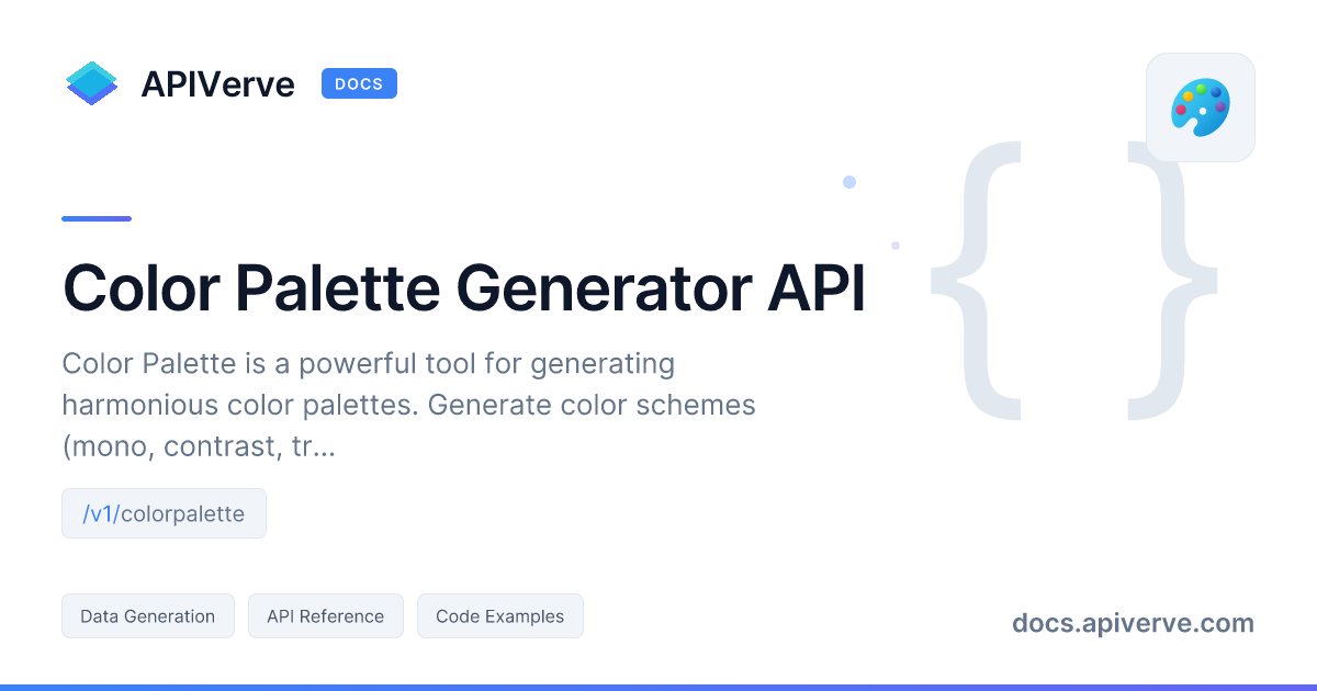 Color Palette Generator API Documentation - APIVerve Developer Guide