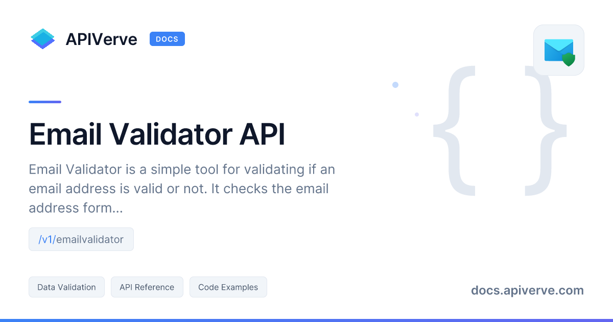 Email Validator API Documentation - APIVerve Developer Guide