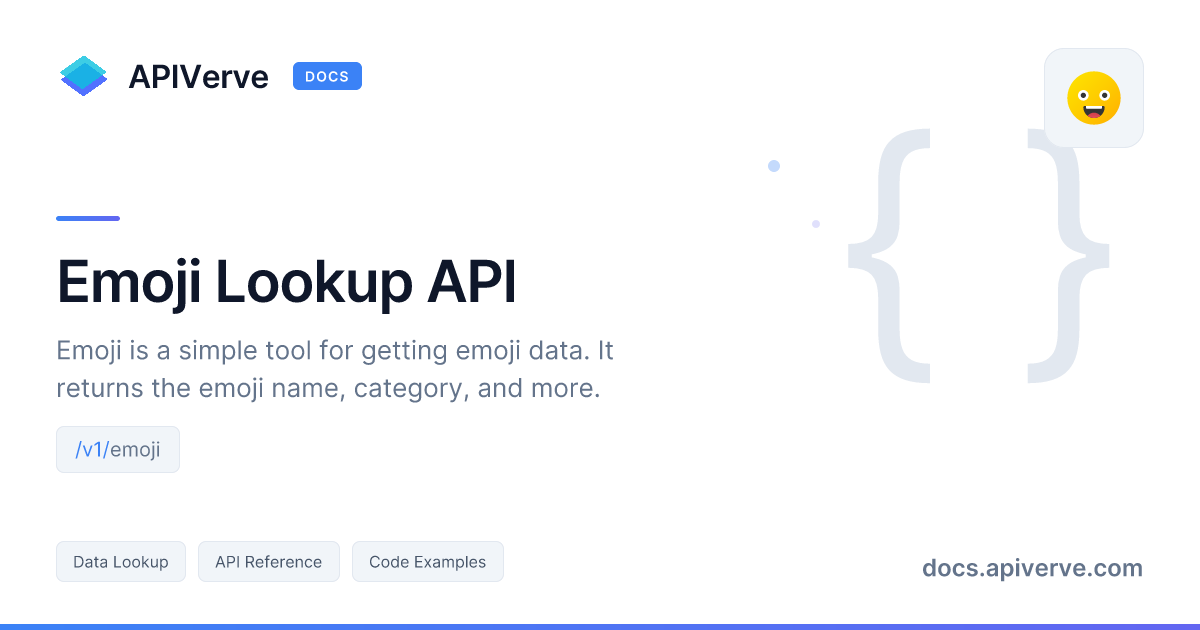 Emoji Lookup API Documentation - APIVerve Developer Guide