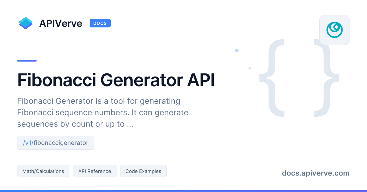 Fibonacci Generator API Documentation - APIVerve Developer Guide