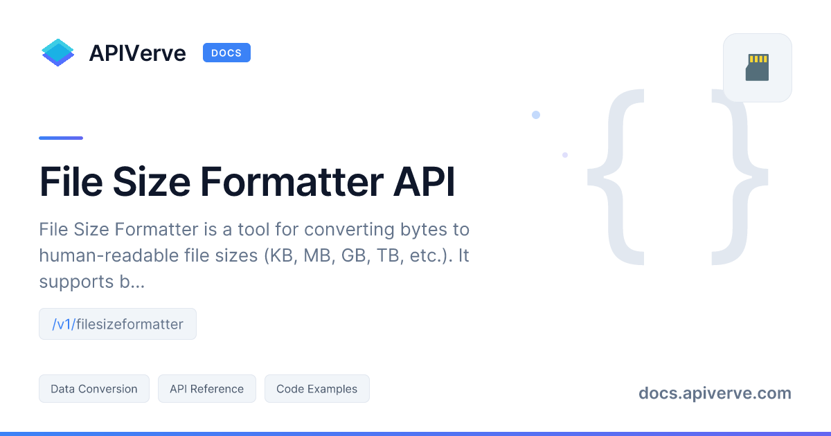 File Size Formatter API Documentation - APIVerve Developer Guide