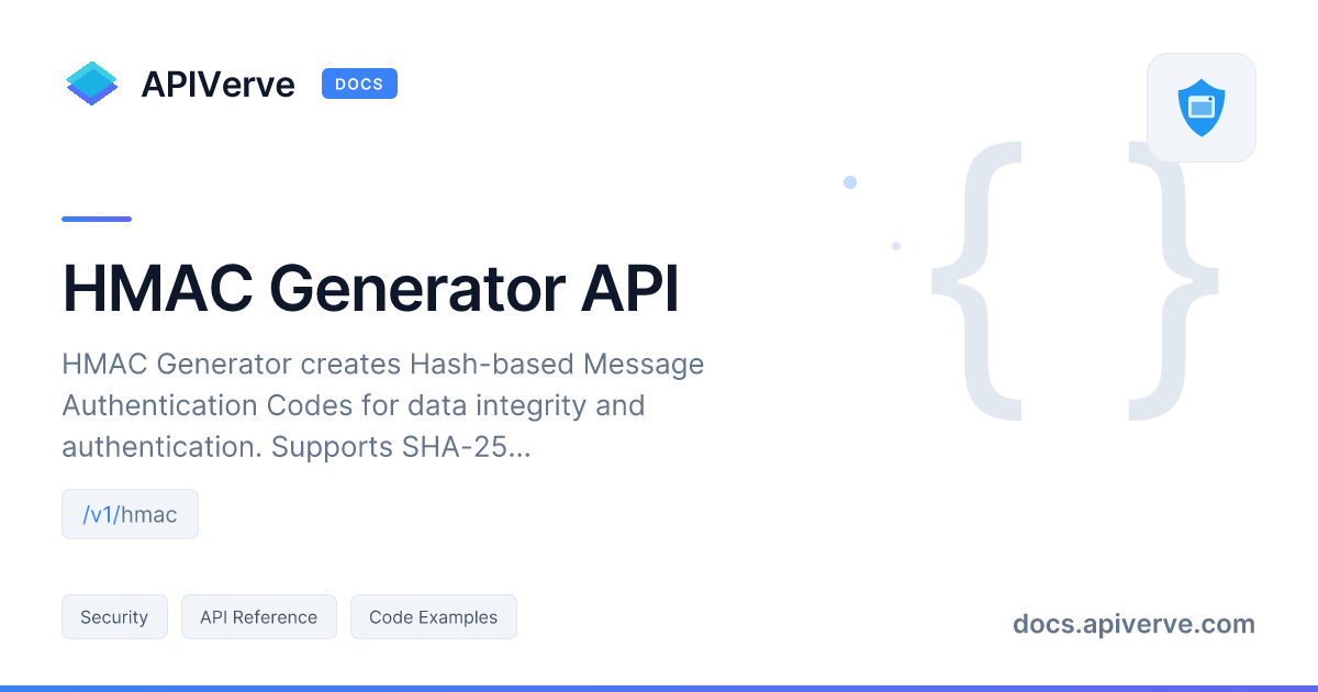 HMAC Generator API Documentation - APIVerve Developer Guide