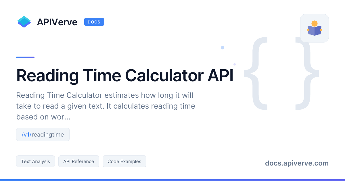 Reading Time Calculator API Documentation - APIVerve Developer Guide