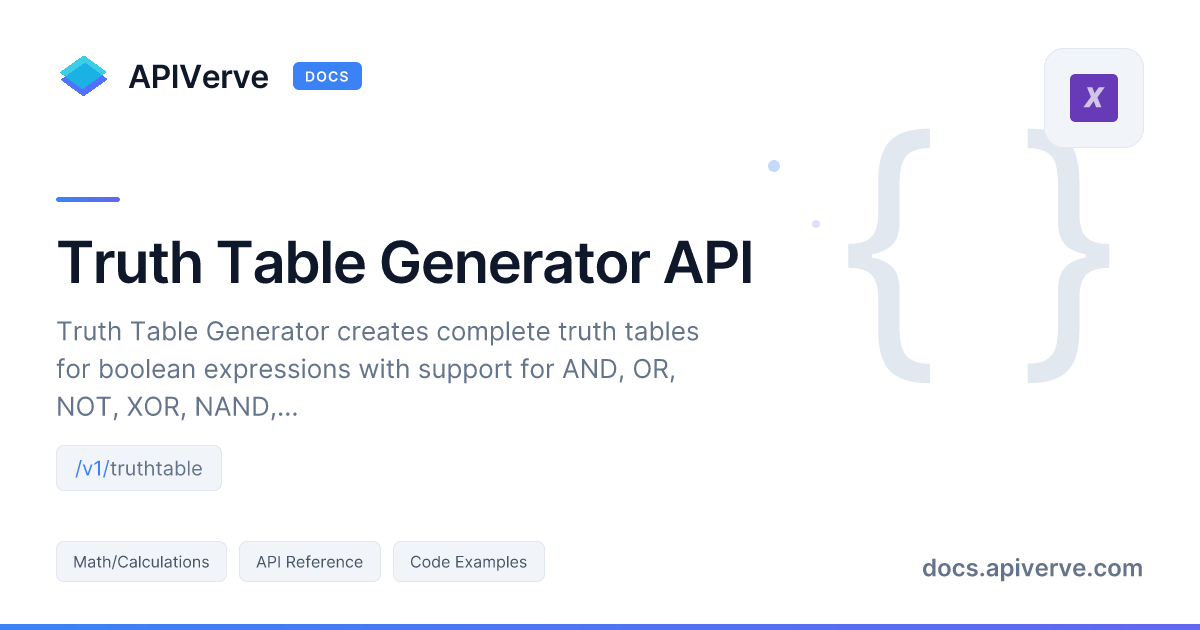 Truth Table Generator API Documentation - APIVerve Developer Guide