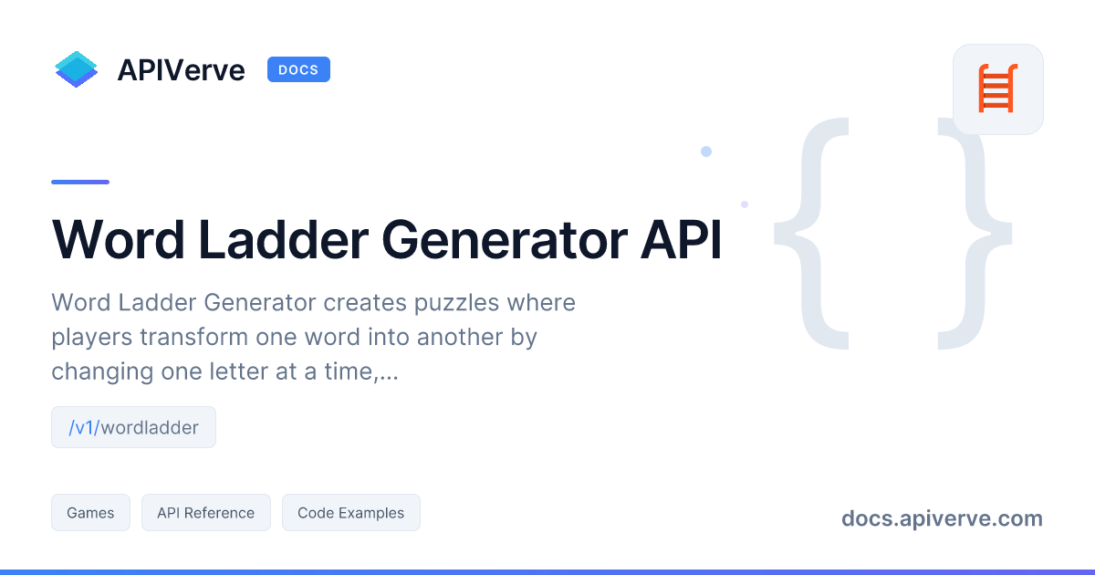 Word Ladder Generator API Documentation - APIVerve Developer Guide